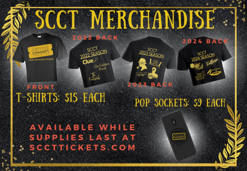 State College Community Theatre | SCCT: Your Community Theatre!